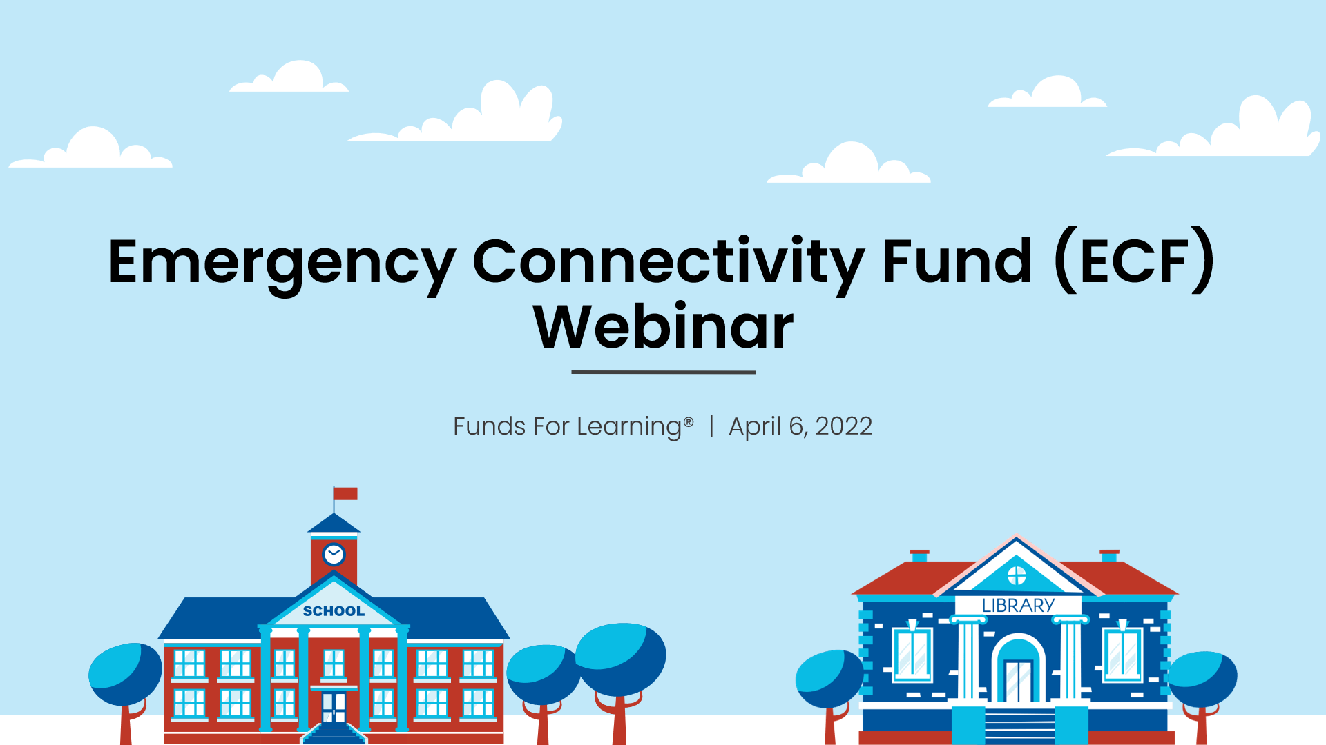 ECF Webinar - FundsForLearning.com
